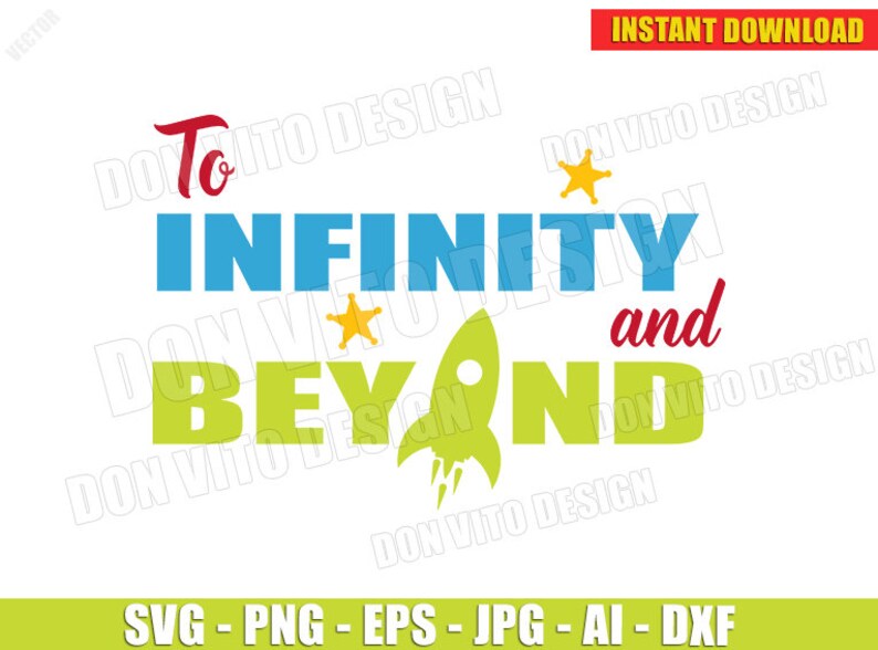 To infinity And Beyond SVG dxf png Disney Movie inspired Toy | Etsy