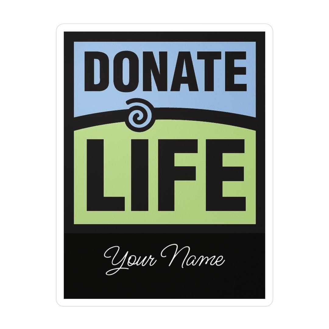 Personalized Donate Life Vinyl Decal: Custom Name Sticker - Etsy