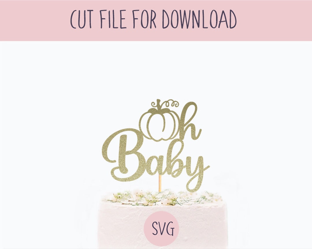 Oh Baby Pumpkin Svg, SVG Cut File, Digital Cut File for Download - Etsy