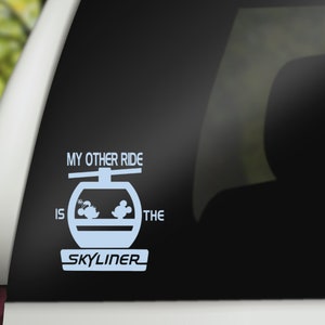 My Other Ride is the Skyliner Decal, Disney Decal, Disney Sticker ...