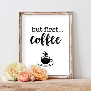 But First Coffee Printable, Instant Download, Digital, Wall Art, Quote ...