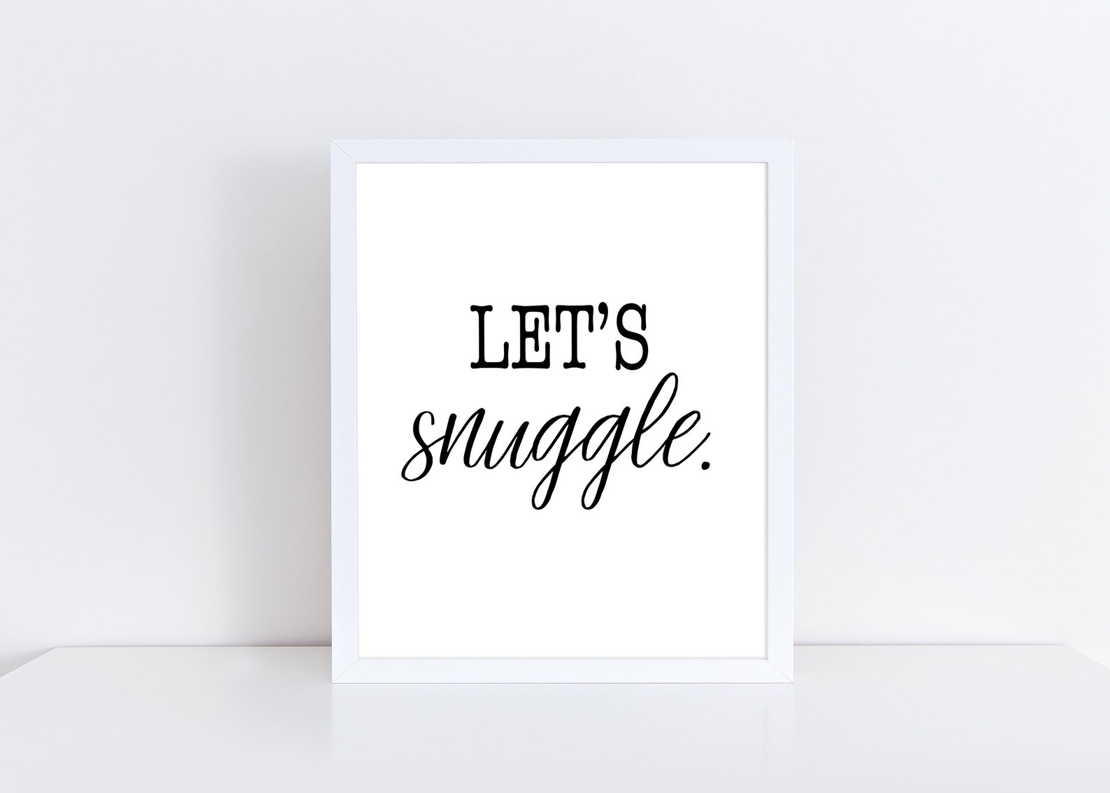 Let's Snuggle - Printable, Instant Download, Digital, Wall Art, Quote ...