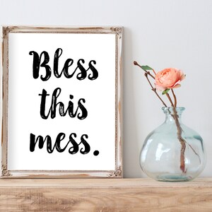 Bless This Mess Printable, Instant Download, Digital, Wall Art, Quote ...