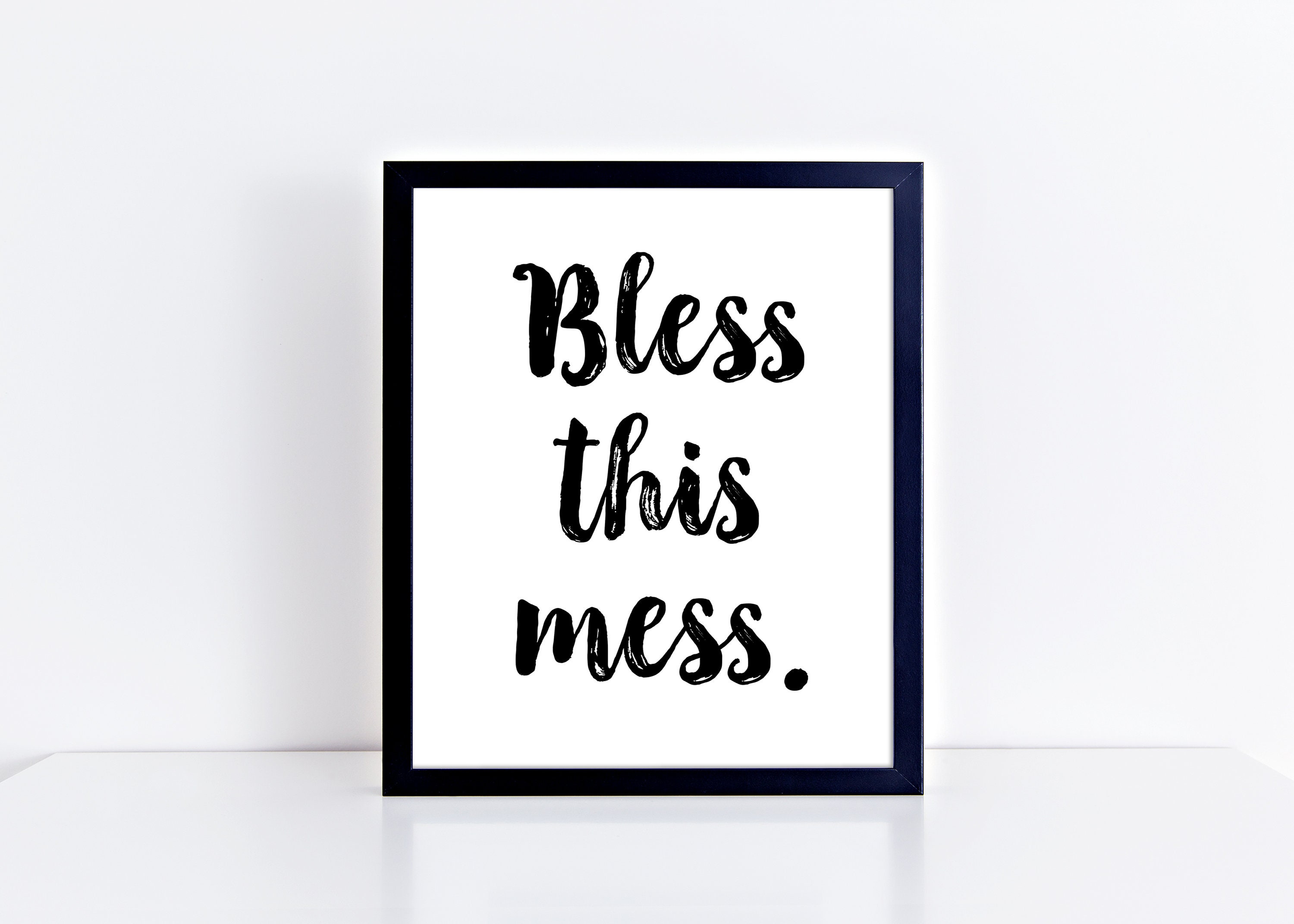 Bless This Mess Printable, Instant Download, Digital, Wall Art, Quote ...