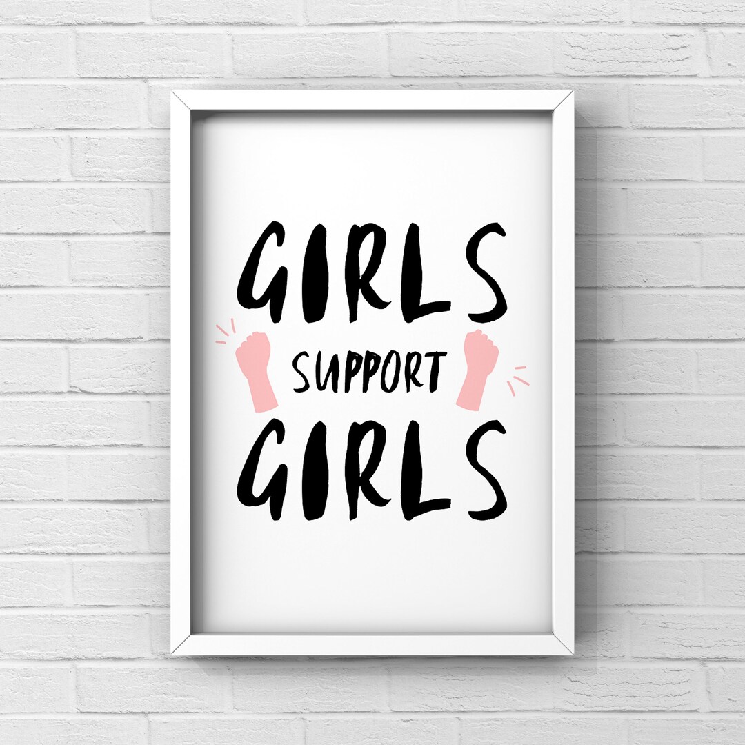 Girls Support Girls Poster A4 Poster Print Poster - Etsy