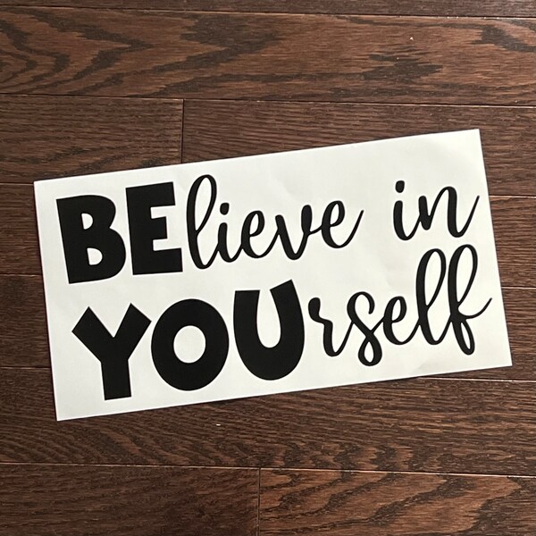 Believe in Yourself Door Decal - Etsy