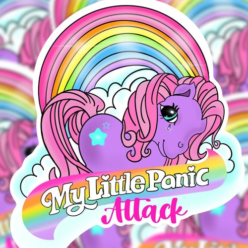 My Little Pony Sticker My Little Panic Attack Mental Health - Etsy