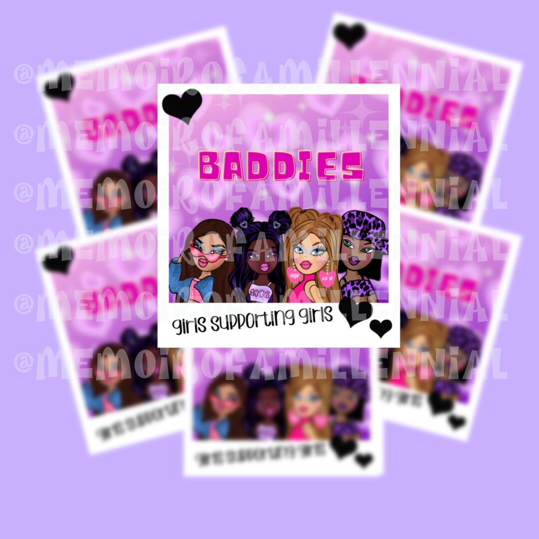 Baddie Sticker, Girls Supporting Girls, Girl Power, Millennial Stickers ...
