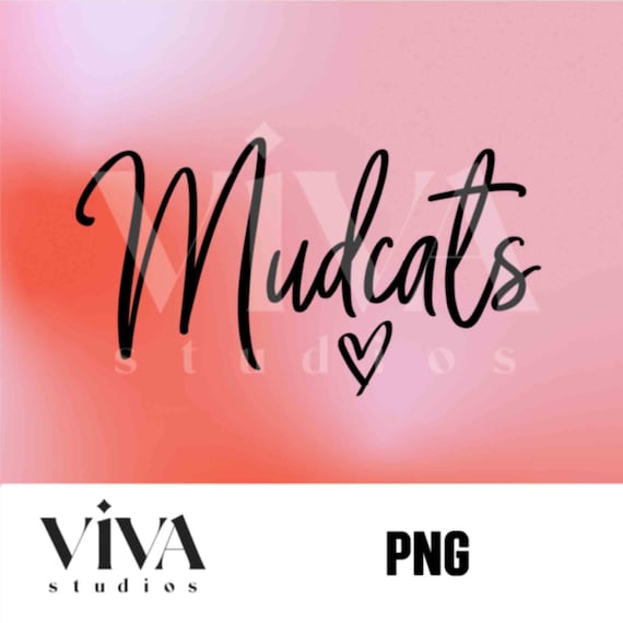 Mudcats Handwritten Heart SVG Sport Mascot Svg Instant | Etsy