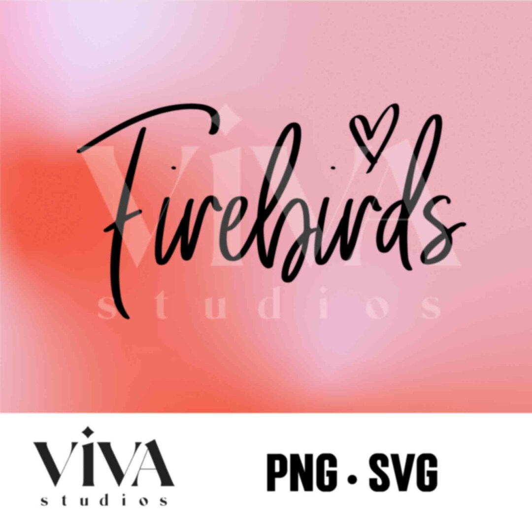 Firebirds Handwritten Heart SVG | Sport Mascot Svg | Instant Download ...