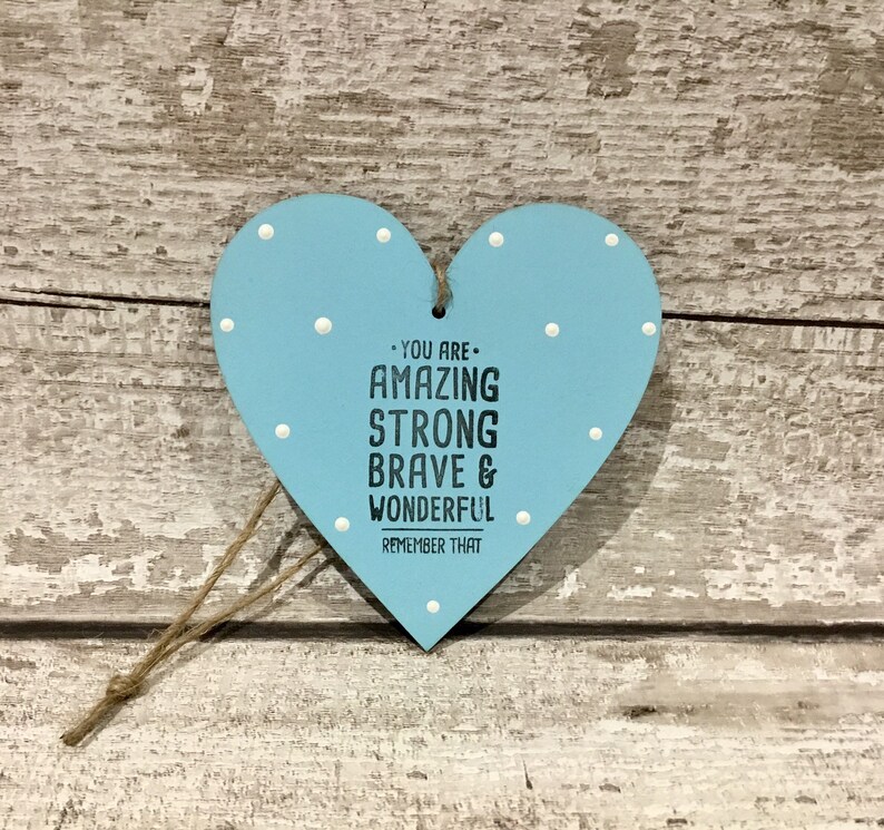 Wooden Heart You Are Amazing Strong Brave Wonderful - Etsy UK