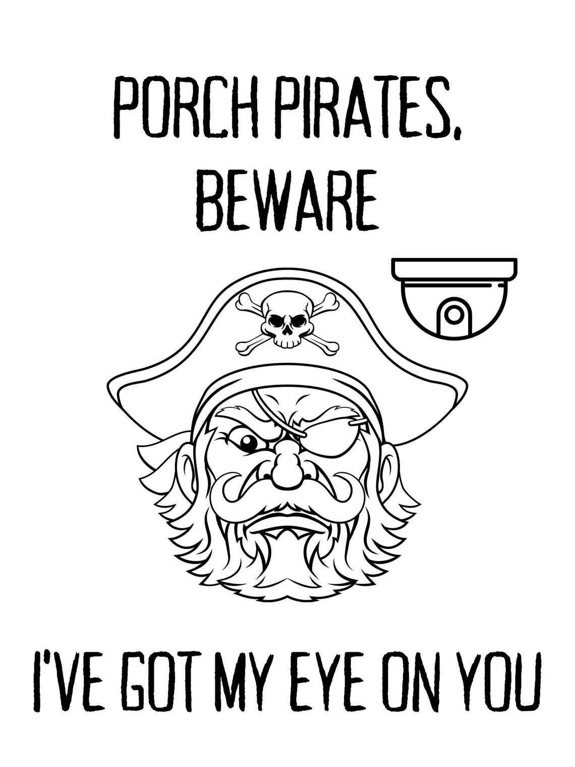 Porch Pirates Beware - Digital Print - Etsy