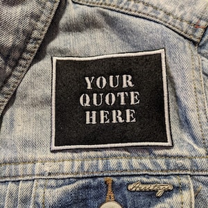 CUSTOM Text Iron on Patch | Embroidered Patch | Text Patch | Quote ...