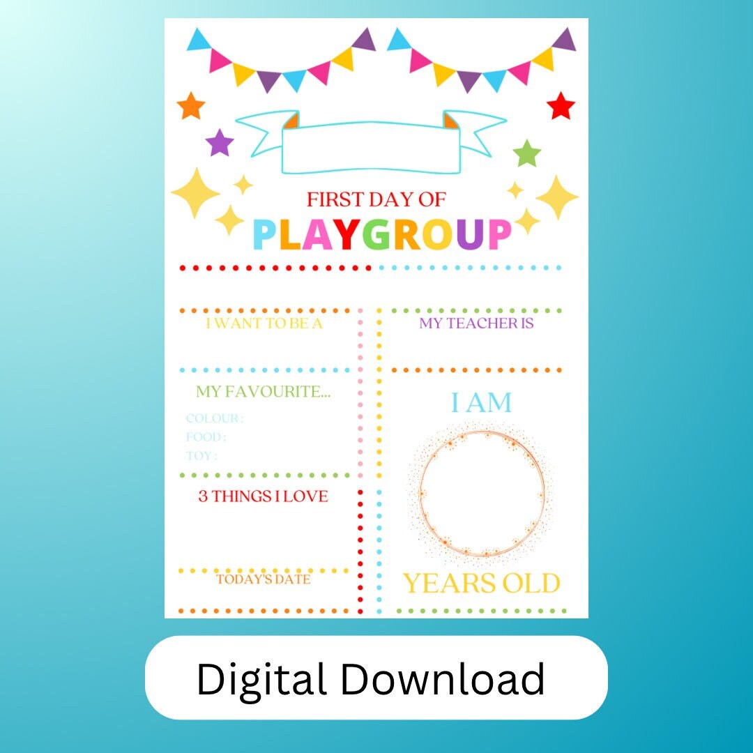 First Day of Playgroup - Digital Download. Print at Home. - Etsy