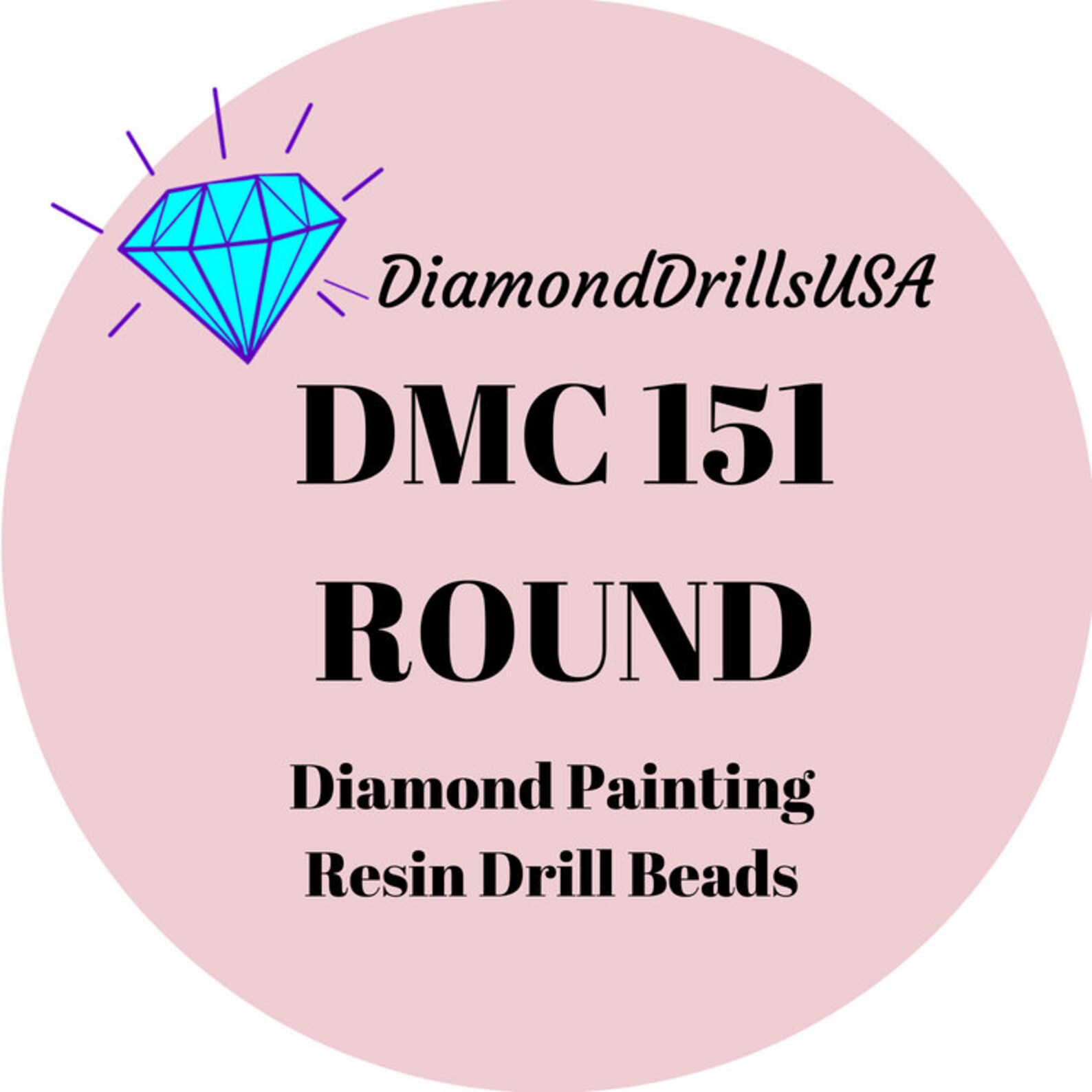DMC 151 ROUND 5D Diamond Painting Drills DMC 151 Very Light | Etsy
