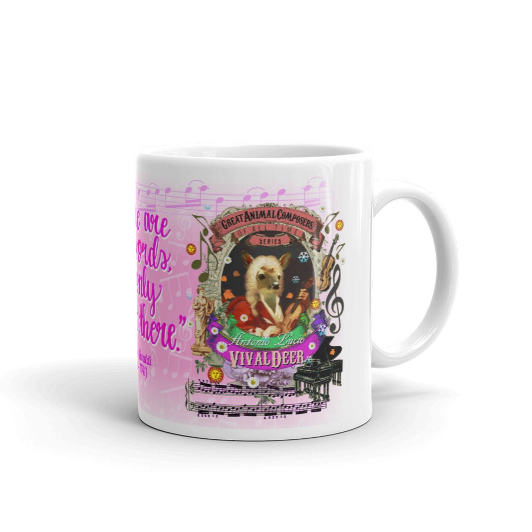 Funny Antonio Vivaldeer Vivaldi Deer Mug - Classical Music Quote Mug ...