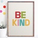 Colourful Children's Wall Art, Rainbow Print, Be Kind Print, Kids Room ...
