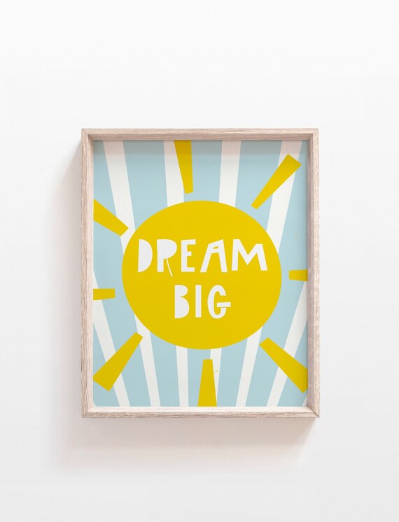 Sunshine Nursery Print Kids Wall Art Dream Big Print Dream | Etsy