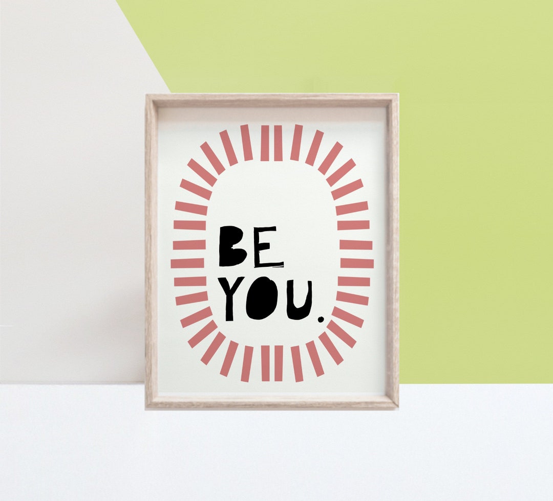 Unique Rainbow Girls Bedroom Print, Be You Sign, Be You Wall Art, Kids ...