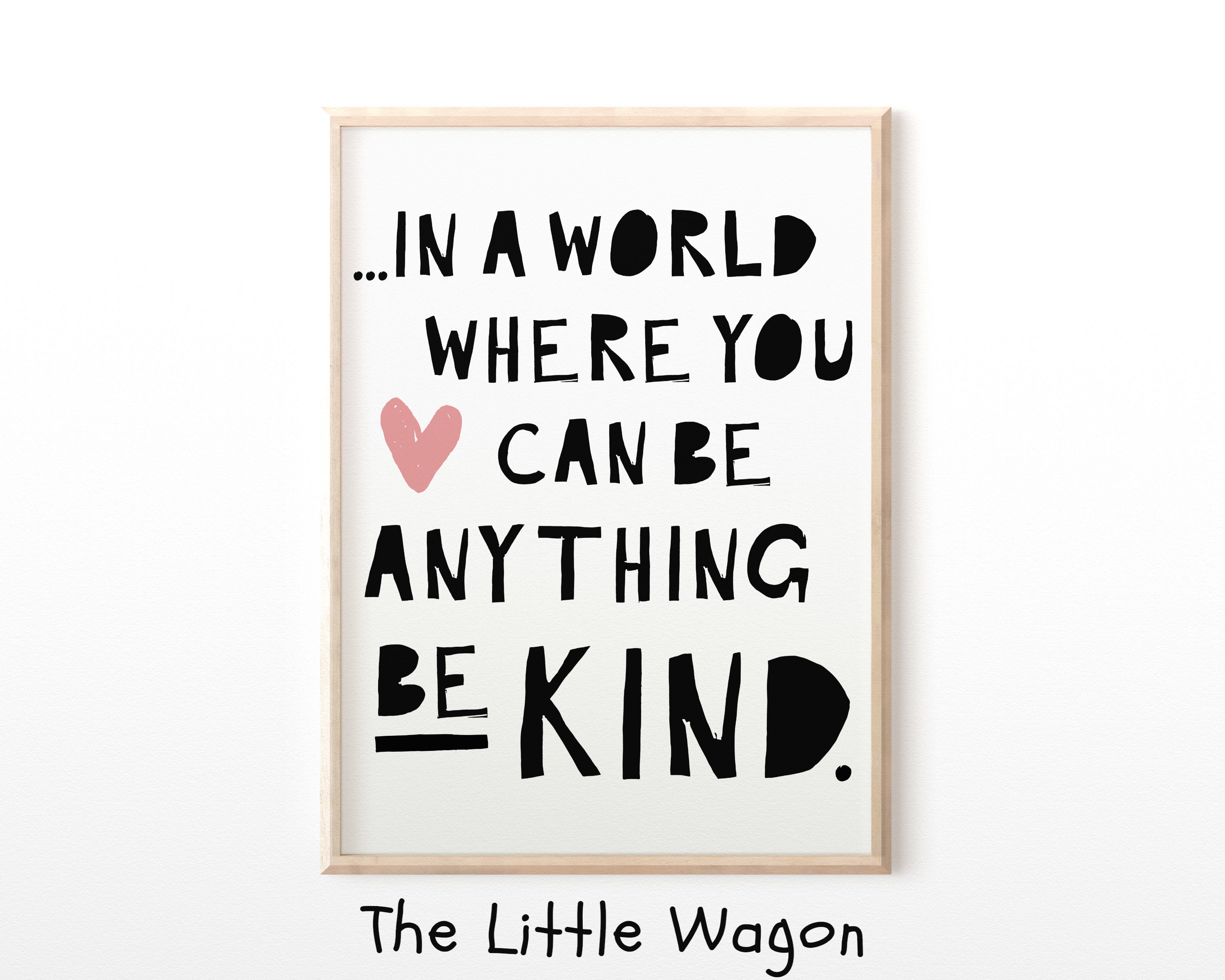 In A World Where You Can Be Anything Be Kind Nursery Print - Etsy