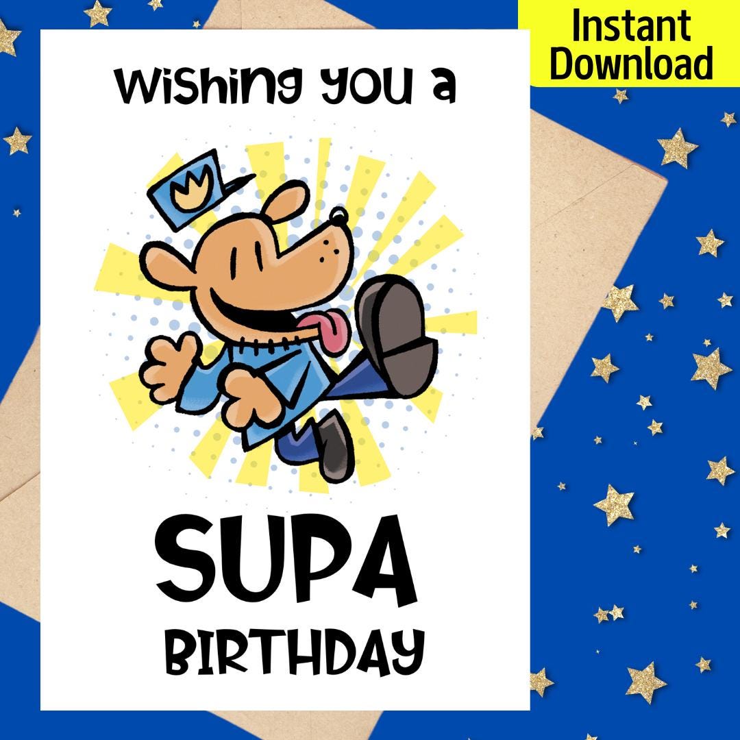 Dogman Birthday Card for Boys Girls - Instant Download - Print at Home ...