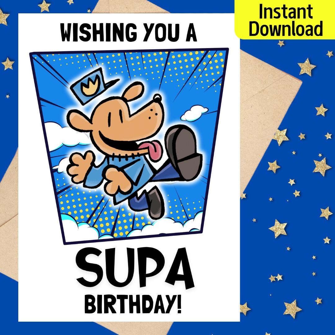 Dogman Birthday Card for Boys Girls - Instant Download - Print at Home ...