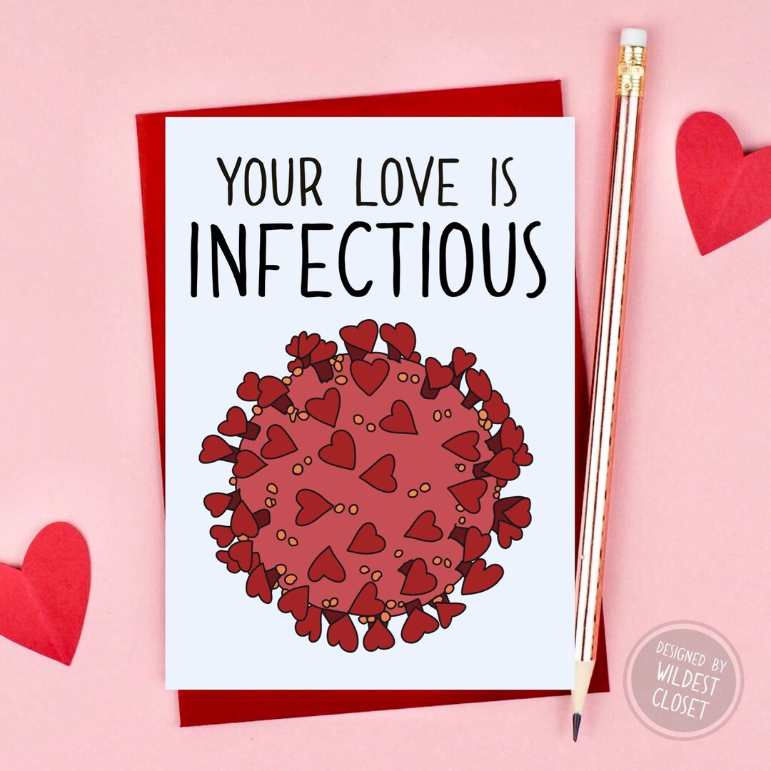 Funny Your Love is Infectious Valentines Day Card Love Card ...