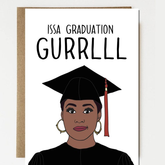 Funny Insecure Inspired Graduation Card Congratulations | Etsy