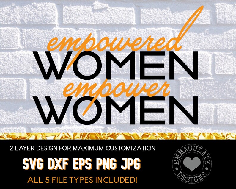 Empowered Women Empower Women Svg Girl Power Girl Gang Boss Etsy