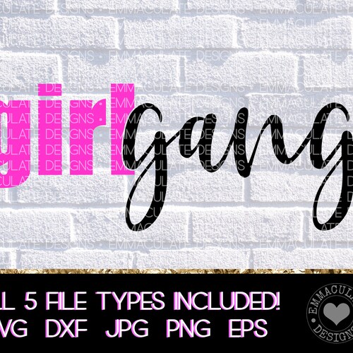 Girl Gang SVG Cut File Instant Download | Etsy Canada