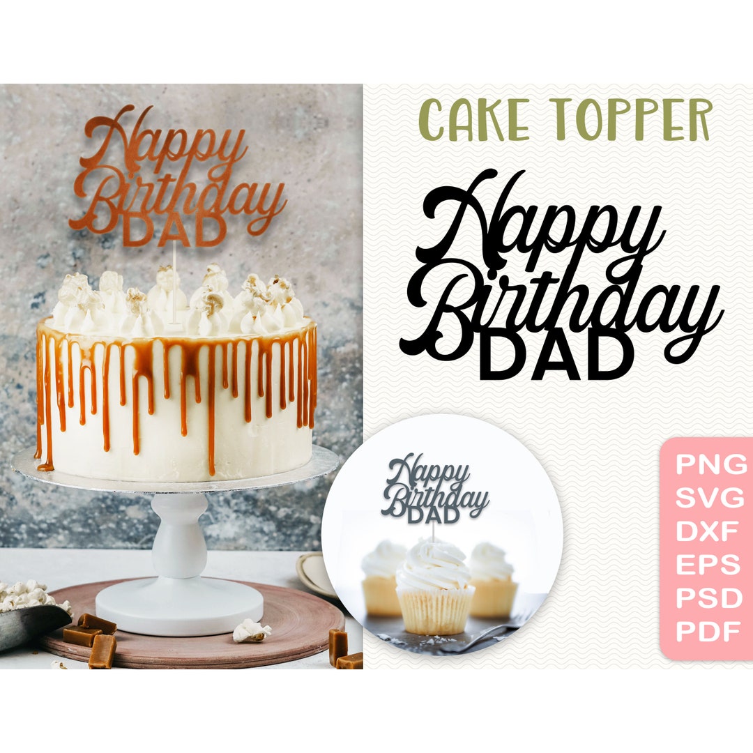Happy Birthday Dad Cake Topper Digital Party Printable - Etsy