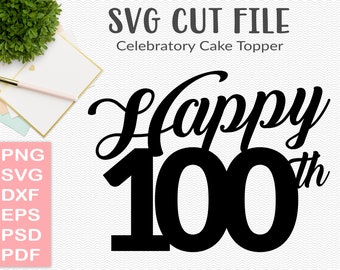 Happy 100th Birthday Svg - Etsy
