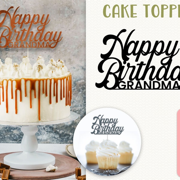 Happy Birthday Grandma Cake Topper Svg - Etsy