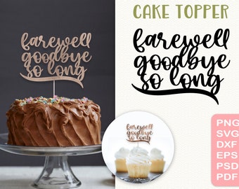 Farewell Cake Topper Svg - Etsy