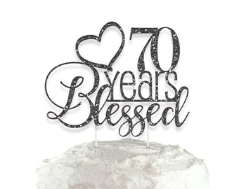 70 Years Blessed | Etsy