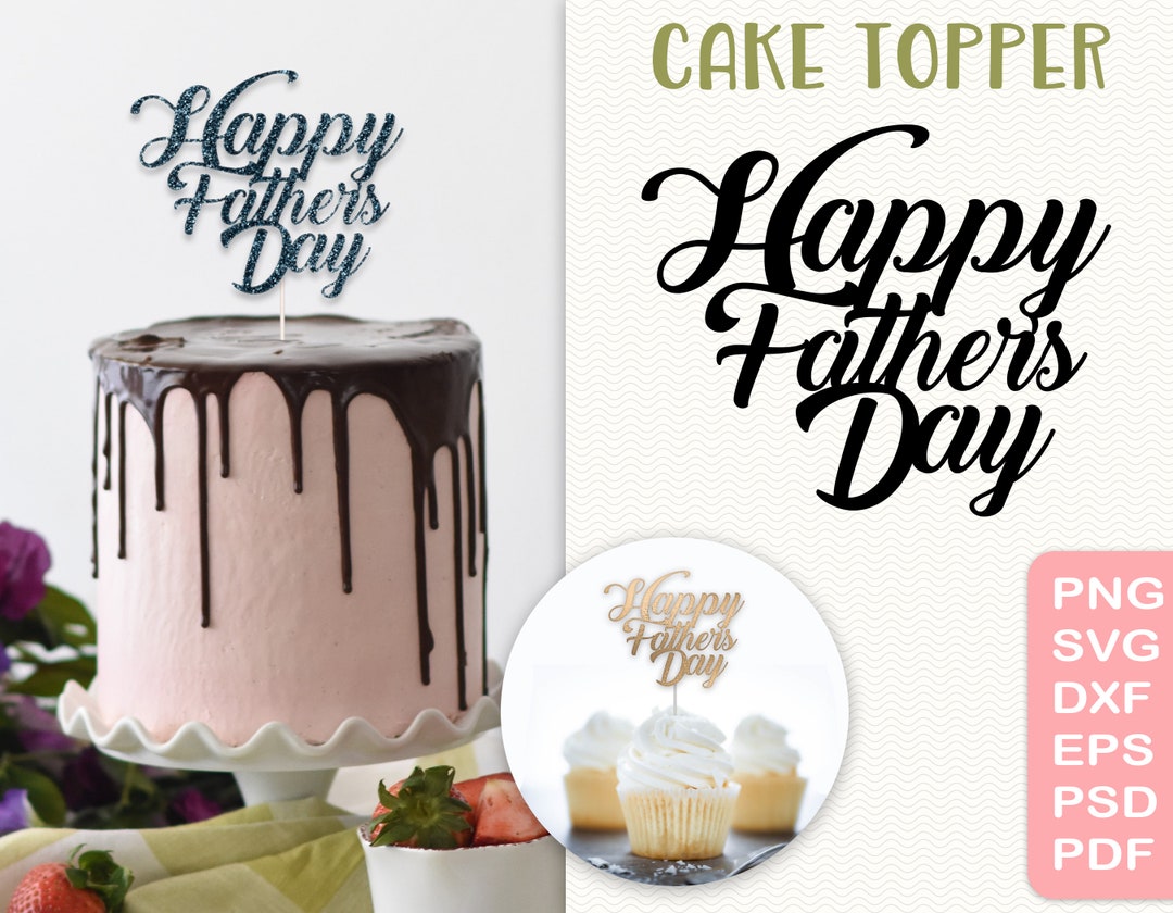 Happy Fathers Day Cake Topper Digital Party Printable Etsy