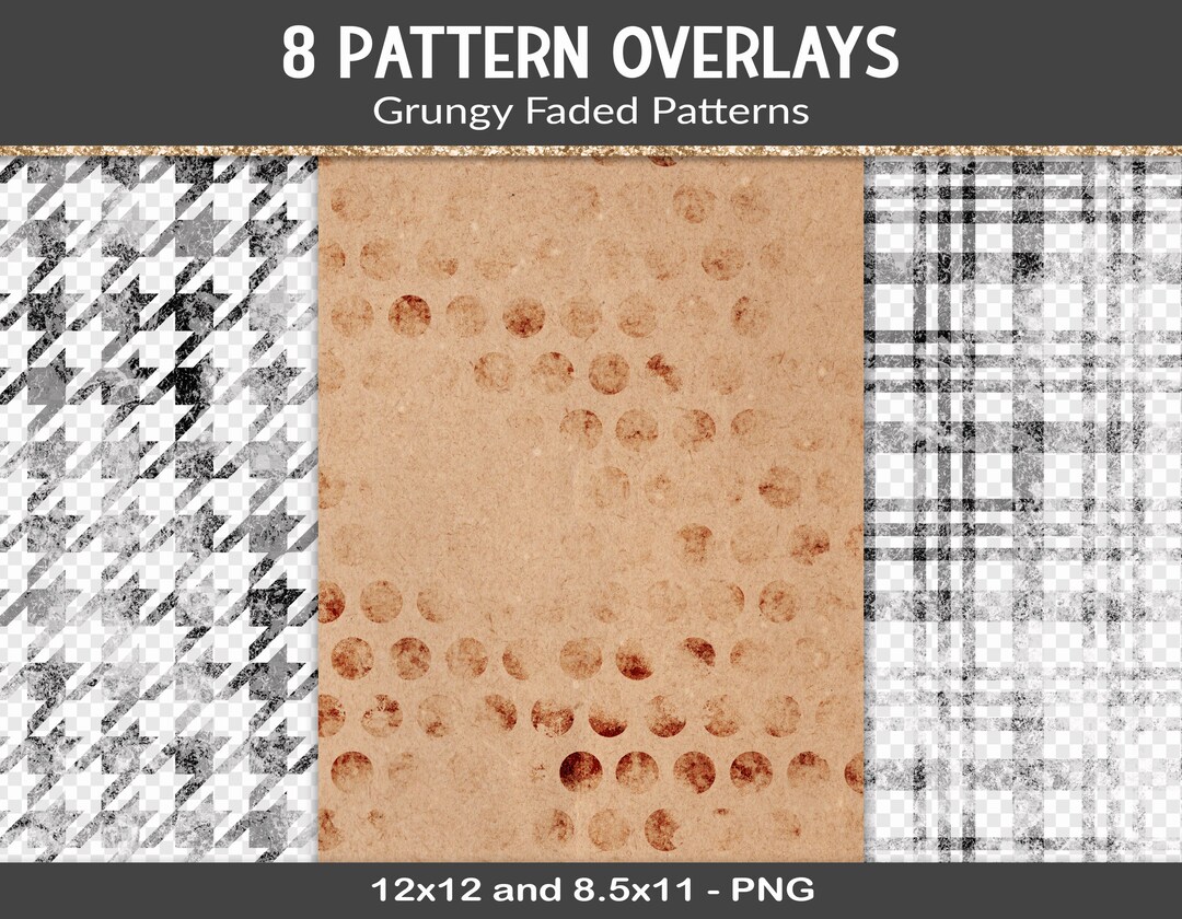 Grungy Pattern Overlays, PNG Paper Patterns, Faded Overlays, Distressed ...