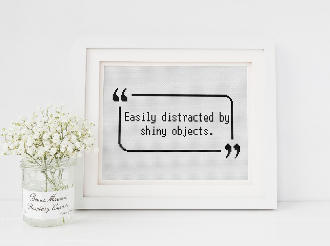 Easily Distracted by Shiny Objects Counted Cross Stitch - Etsy