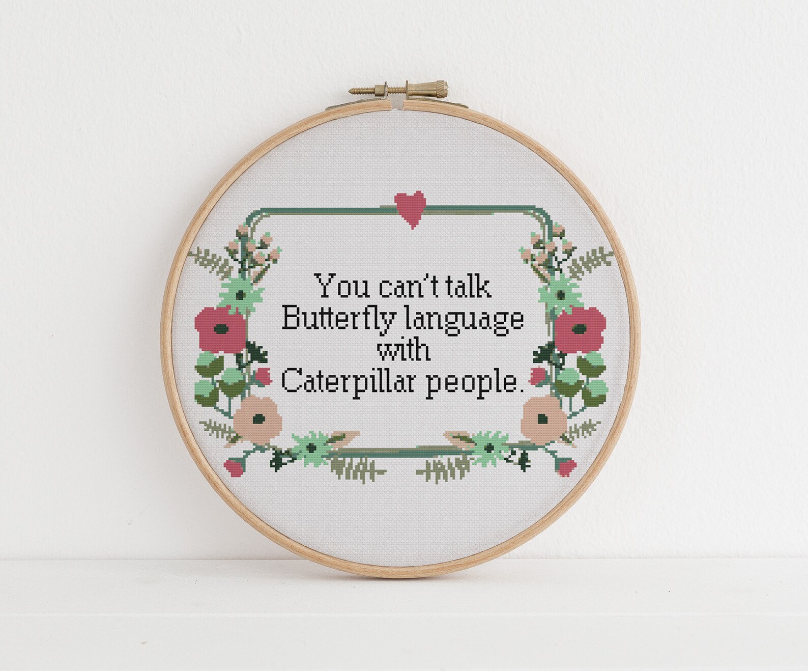 You Can't Talk Butterfly Language to Catapillar People - Etsy UK