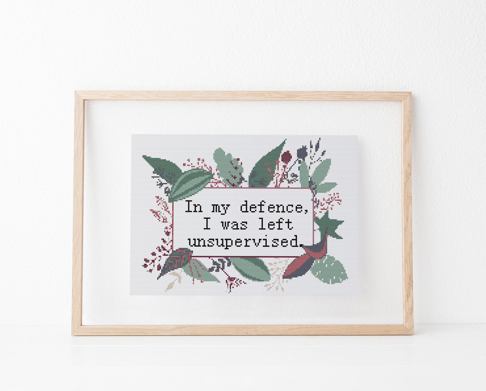 In My Defence I Was Left Unsupervised Counted Cross Stitch - Etsy UK