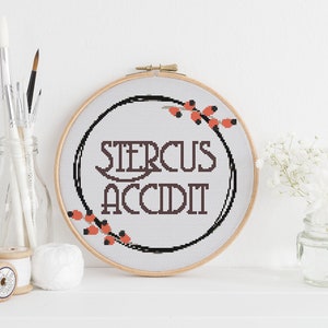 Stercus Accidit Latin Shit Happens Latin Cross Stitch Pattern Counted X ...