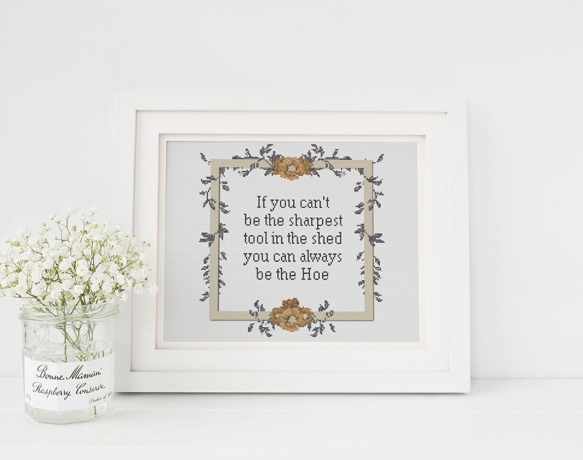 If You Cant Be the Sharpest Tool in the Shed You Can Always Be - Etsy