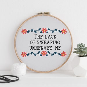 The Lack of Swearing Unnerves Me Cross Stitch Pattern Counted X Stitch ...