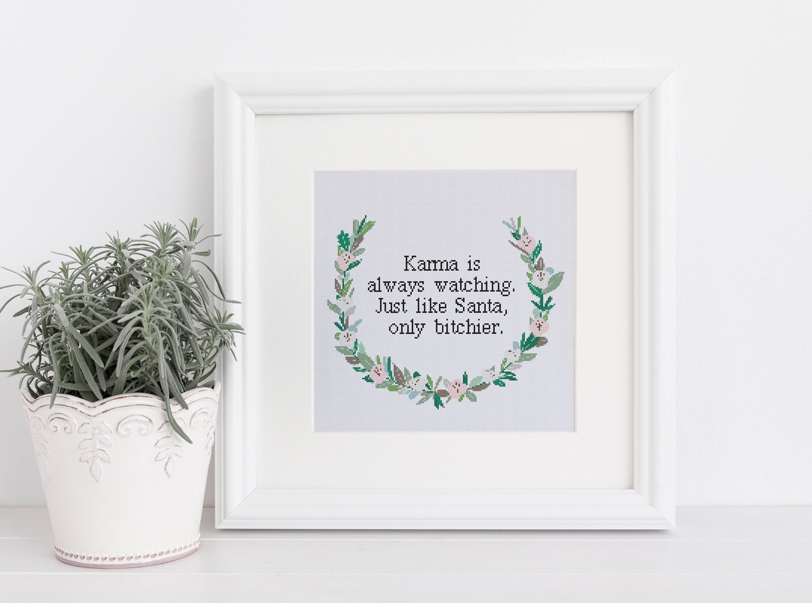 Karma is Always Watching. Just Like Santa Only Bitchier | Etsy