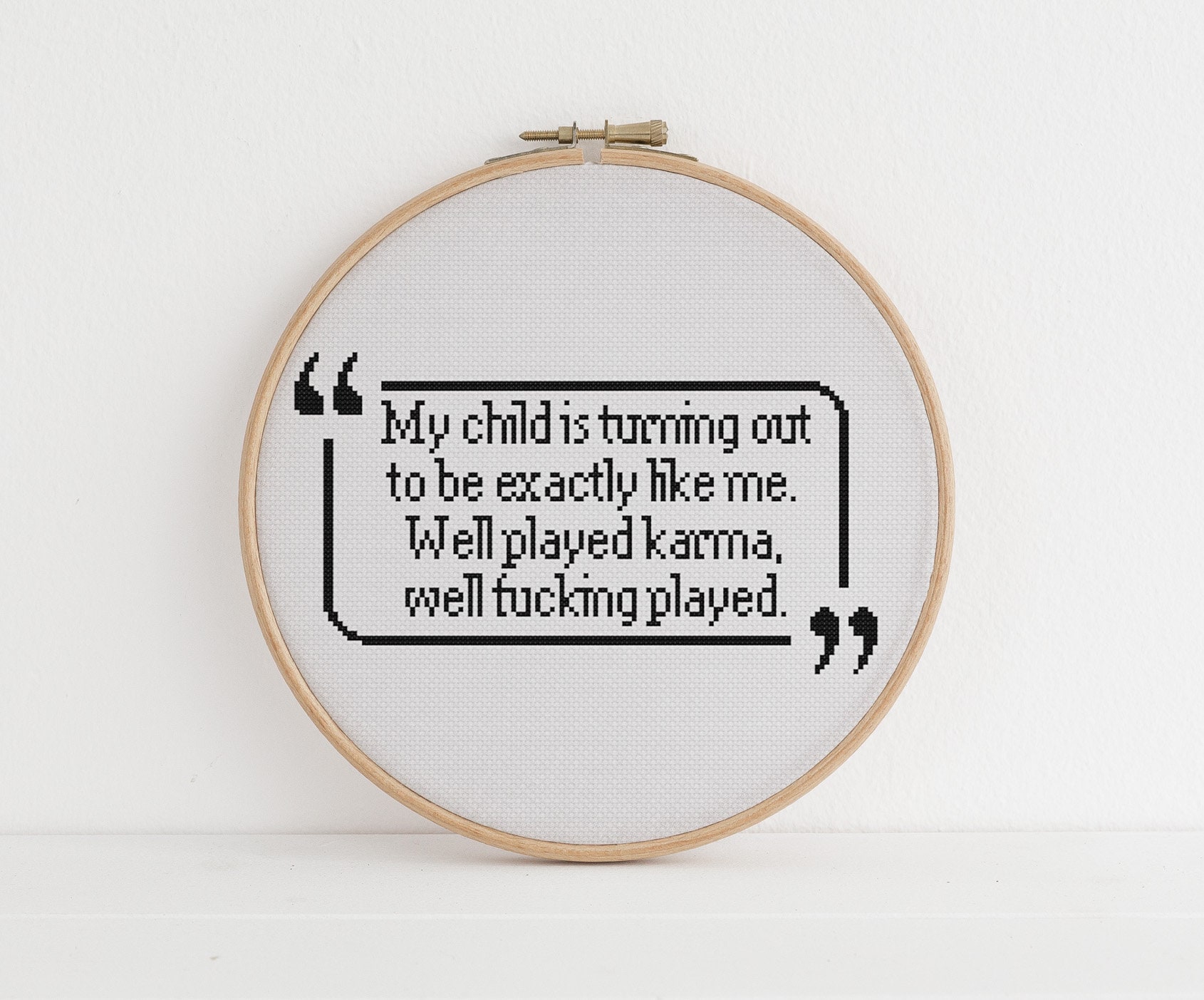 My Child is Turning Out to Be Exactly Like Me. Well Played - Etsy UK