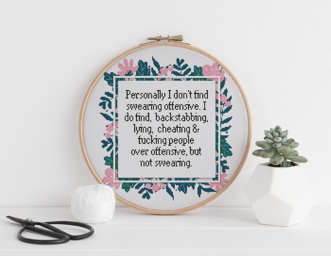 Personally I Don’t Find Swearing Offensive Cross Stitch Xstitch Funny ...