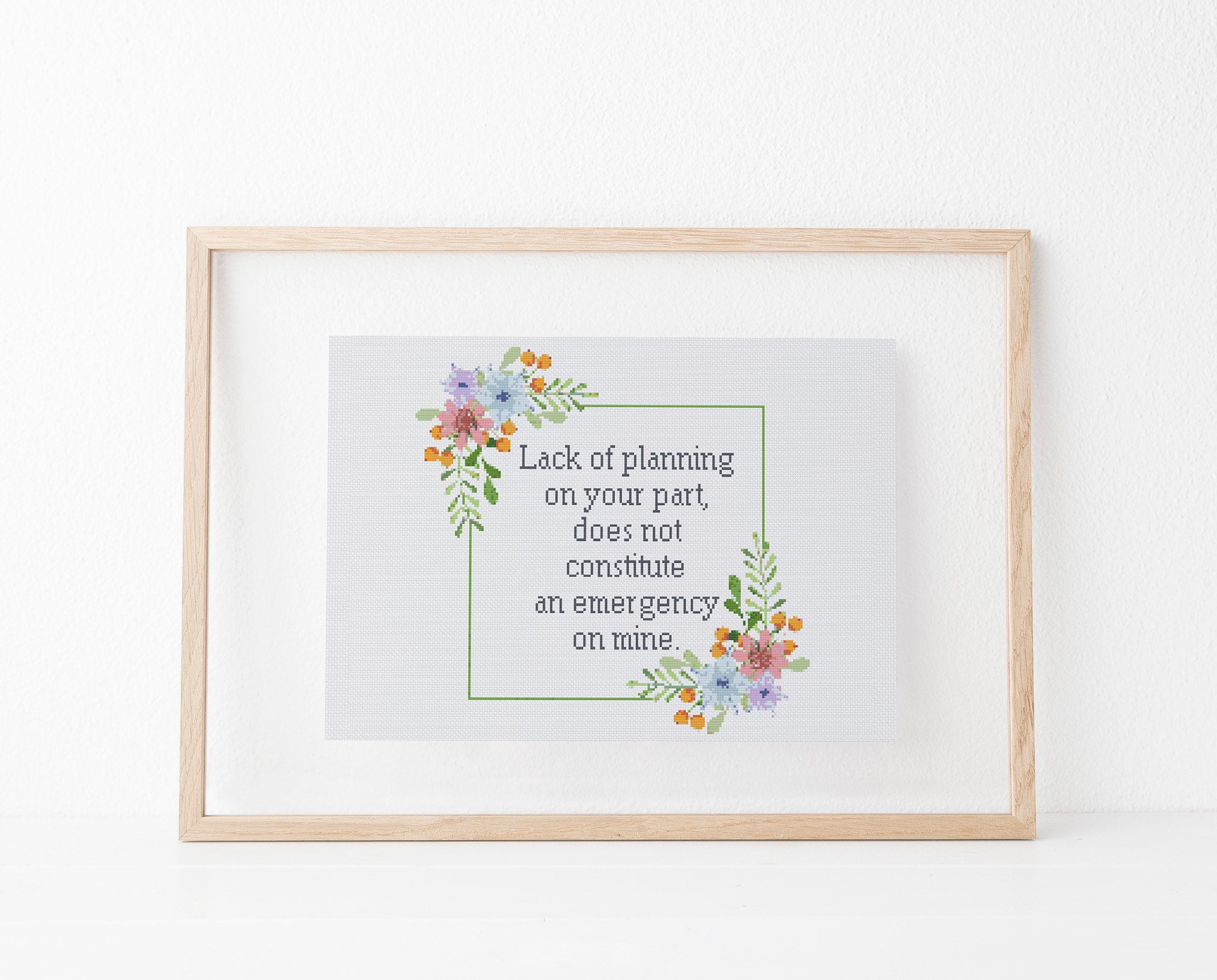 Lack of Planning on Your Part Does Not Constitute an Emergency - Etsy