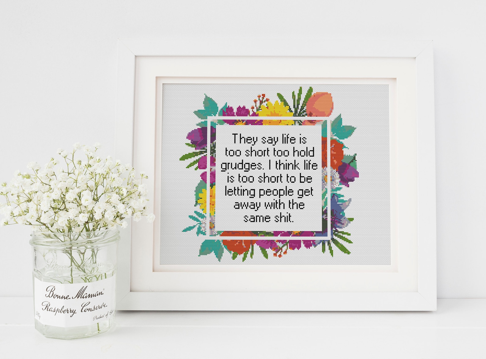They Say Life is Too Short to Hold Grudges. I Think Life is - Etsy