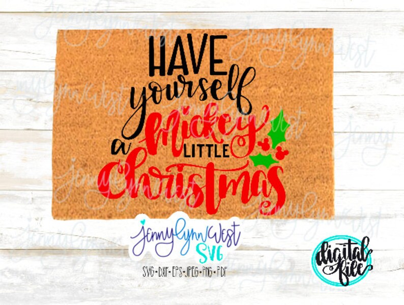 Mickey Mouse Christmas SVG Sign Have Yourself a Mickey Little Christmas ...