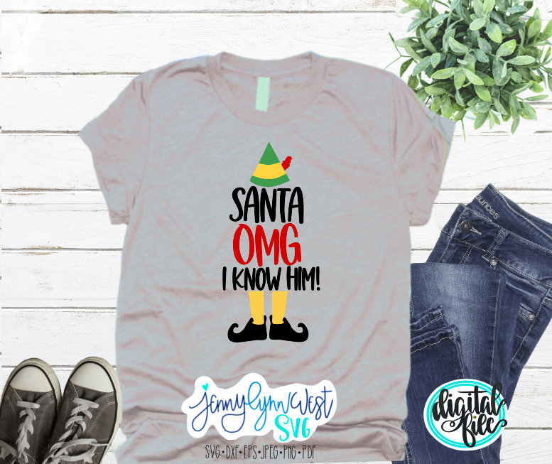 Elf Christmas SVG Elf Santa OMG I Know Him Svg Shirt Cut | Etsy